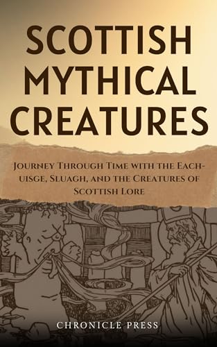 Scottish Mythical Creature: Journey Through Time with the Each-uisge ...