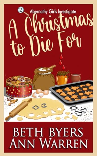 A Christmas To Die For: A Culinary Travel Cozy Mystery by Beth Byers | Goodreads