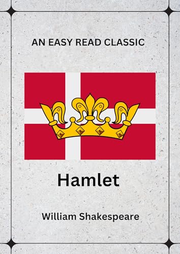Hamlet: An Easy Read Classic by William Shakespeare | Goodreads