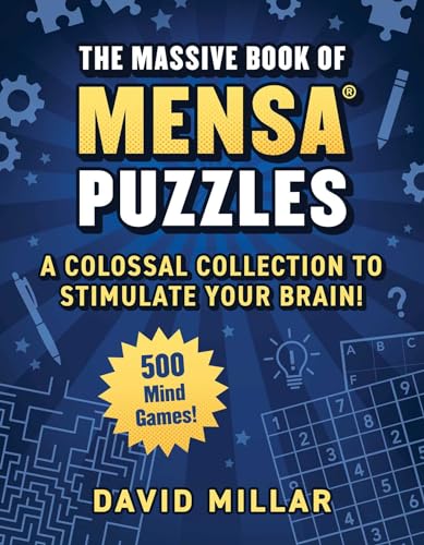 Massive Book of Mensa® Puzzles: 400 Mind Games!―A Colossal Collection ...