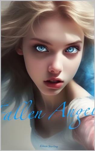 Fallen Angel: Daughter of Death series by Eileen Starling | Goodreads