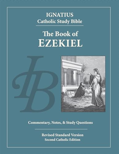 Ezekiel (Ignatius Catholic Study Bible) by Scott Hahn | Goodreads