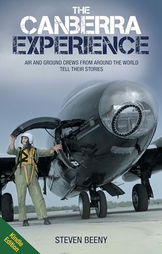The Canberra Experience: Air and Ground Crews from Around the World ...