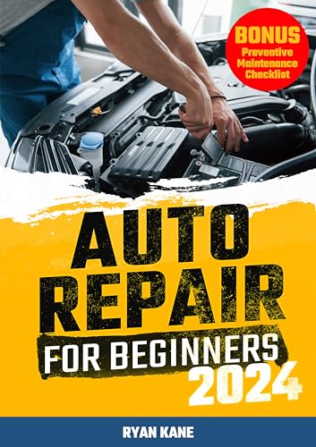 Auto Repair for Beginners: Your Guide to Tackling Vehicle Troubles with ...