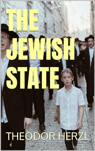 THE JEWISH STATE | 1896 | Illustrated by Theodor Herzl | Goodreads