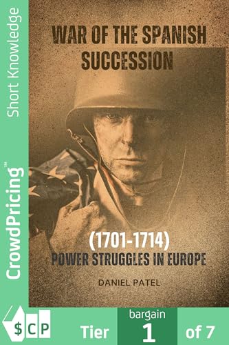War of the Spanish Succession (1701-1714) Power Struggles in Europe by ...