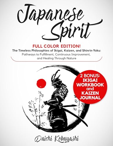 Japanese Spirit: Full Color Edition! 3 Books in 1: The Timeless ...