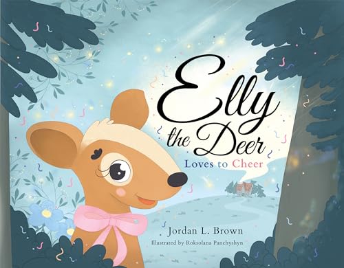 Elly the Deer by Jordan L Brown | Goodreads
