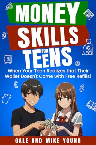 Money Skills for Teens: When Your Teen Realizes That Their Wallet Does ...