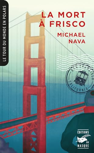 La Mort à Frisco by Michael Nava | Goodreads