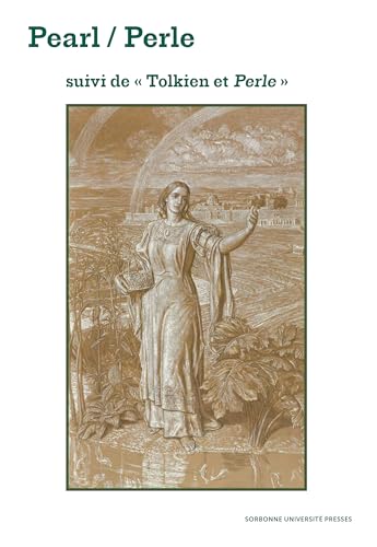 Pearl / Perle: suivi de "Tolkien et Perle" by Leo Carruthers | Goodreads
