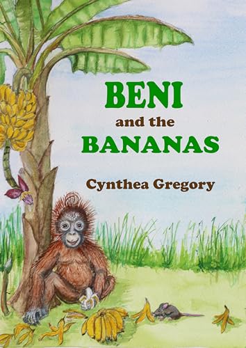 Beni and the Bananas by Cynthea Gregory | Goodreads