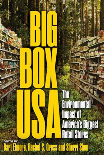 Big Box USA: The Environmental Impact of America's Biggest Retail ...