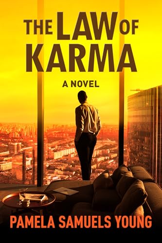 The Law of Karma by Pamela Samuels Young | Goodreads
