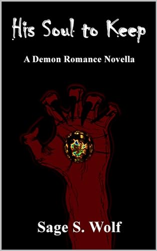 His Soul to Keep by Sage S. Wolf | Goodreads