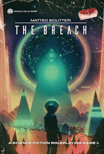 The Breach - A Science Fiction Roleplaying Game by Matteo Sciutteri ...