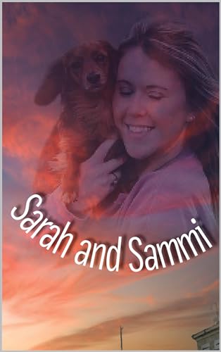 Sarah And Sammi by Aunt Shelly | Goodreads
