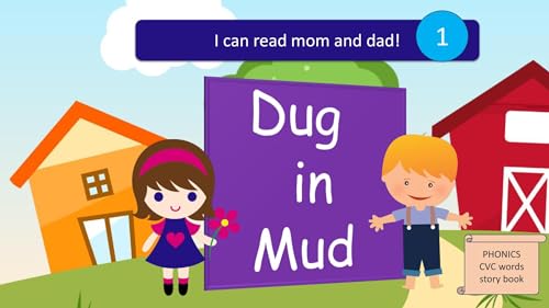 Dug In Mud, A Phonics CVC words Story book by Kashhvi Tayal | Goodreads