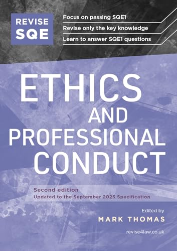 Revise SQE Ethics and Professional Conduct: SQE1 Revision Guide by Mark ...