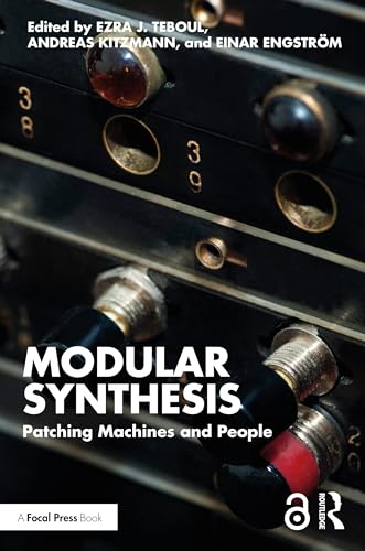 Modular Synthesis by Ezra J. Teboul | Goodreads
