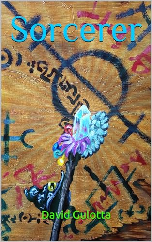 Sorcerer (Clockmaker's Travels Book 2) by David Gulotta | Goodreads