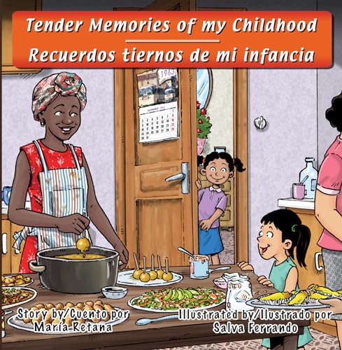 Tender Memories of my Childhood/Recuerdos tiernos de mi infancia by ...