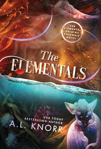 The Elementals: An Elemental Origins Ensemble Novel by A L Knorr ...