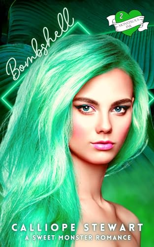 Bombshell (Monstrous Ink #2) by Calliope Stewart | Goodreads