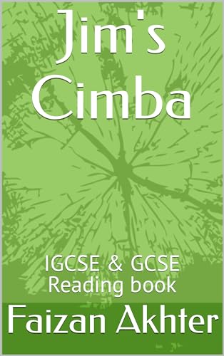 Jim's Cimba: IGCSE & GCSE Reading book by Faizan Akhter | Goodreads