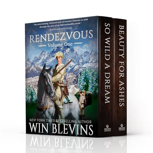 Rendezvous Volume One: A Mountain Man Adventure Collection by Win ...
