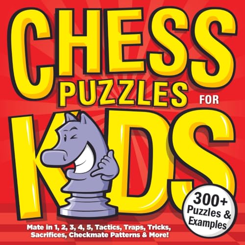 Chess Puzzles for Kids: A Treasure Trove of Brain-Boosting Chess ...