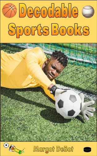 Decodable Sports Books: Includes 6 Beginner Readers about Basketball ...