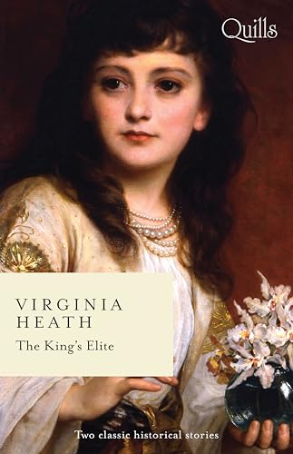 Quills - The King's Elite/The Mysterious Lord Millcroft/The ...