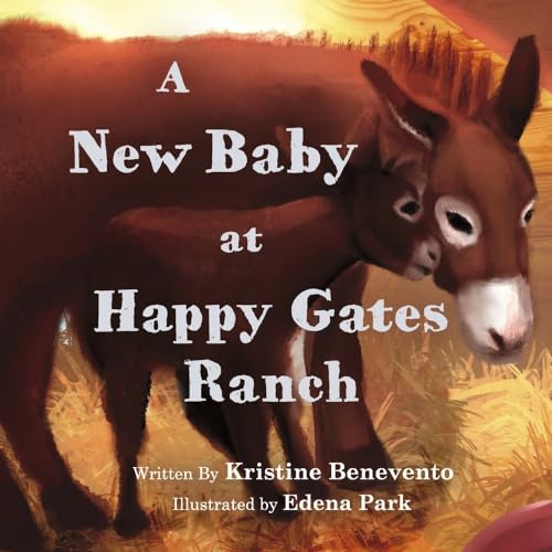 A New Baby at Happy Gates Ranch: Book 1 by Kristine Benevento | Goodreads