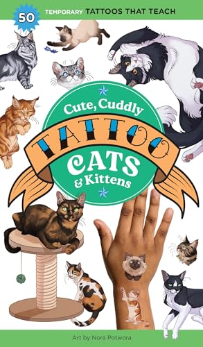 Cute, Cuddly Tattoo Cats & Kittens: 50 Temporary Tattoos That Teach by ...