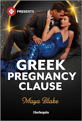 Greek Pregnancy Clause (A Diamond in the Rough, 5) by Maya Blake ...