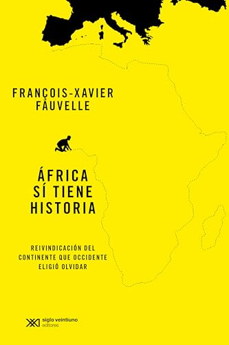 África sí tiene historia: Reivindación del continente que Occidente ...