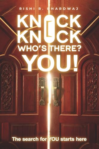 KNOCK KNOCK WHO'S THERE? YOU!: Unlocking the Power of Self-Healing ...