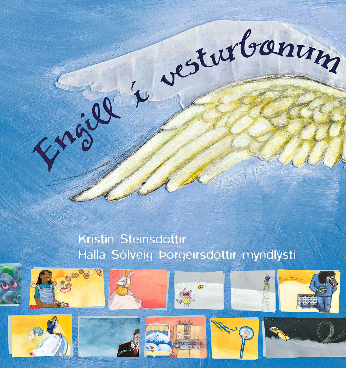 Engill í vesturbænum by Kristín Steinsdóttir | Goodreads