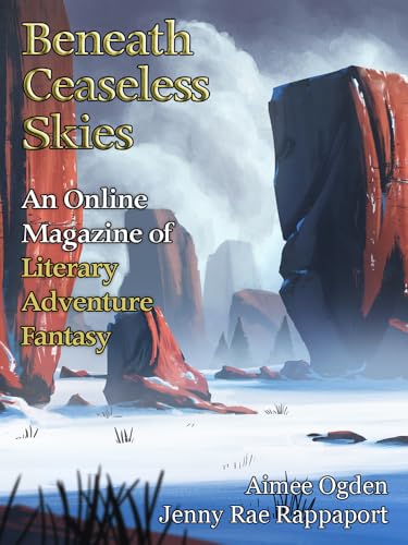 Beneath Ceaseless Skies Issue #396 by Scott H. Andrews | Goodreads