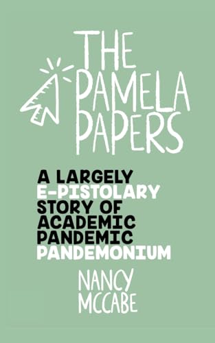 The Pamela Papers by Nancy McCabe | Goodreads