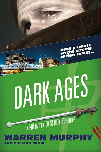 Dark Ages (The Destroyer Book 140) by Warren Murphy | Goodreads