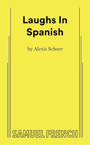 Laughs In Spanish by Alexis Scheer | Goodreads