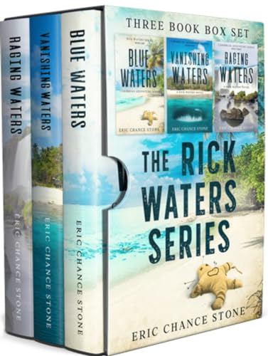 Rick Waters Series Box Set - Books 1-3: A Rick Waters Novel by Eric Chance Stone | Goodreads