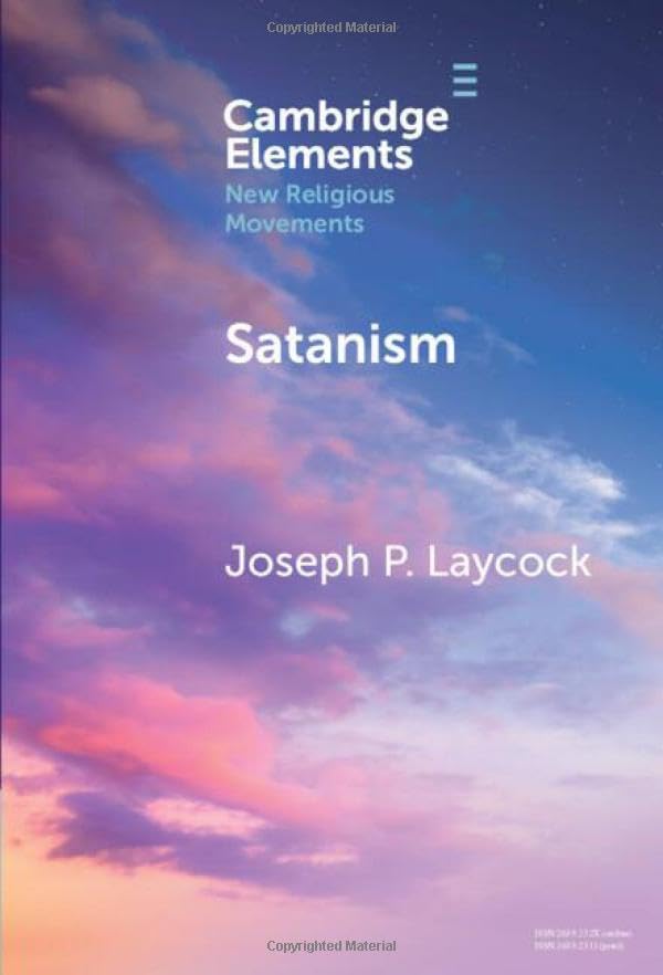 Satanism by Joseph Laycock | Goodreads