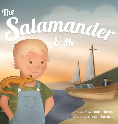 The Salamander and Me by Savannah Burns | Goodreads