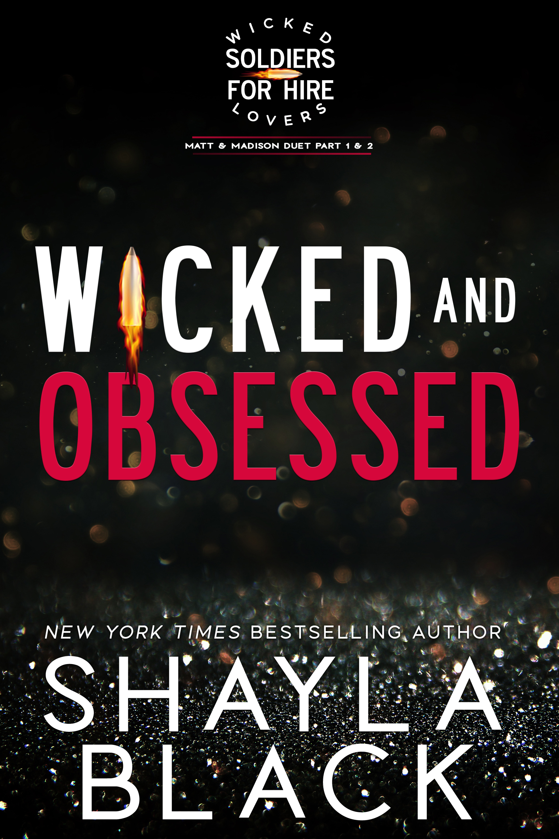 Wicked and Obsessed (Matt & Madison: The Complete Duet) by Shayla Black ...
