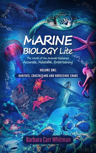 Marine Biology Lite: The World of Sea Animals Explained: Accurate ...