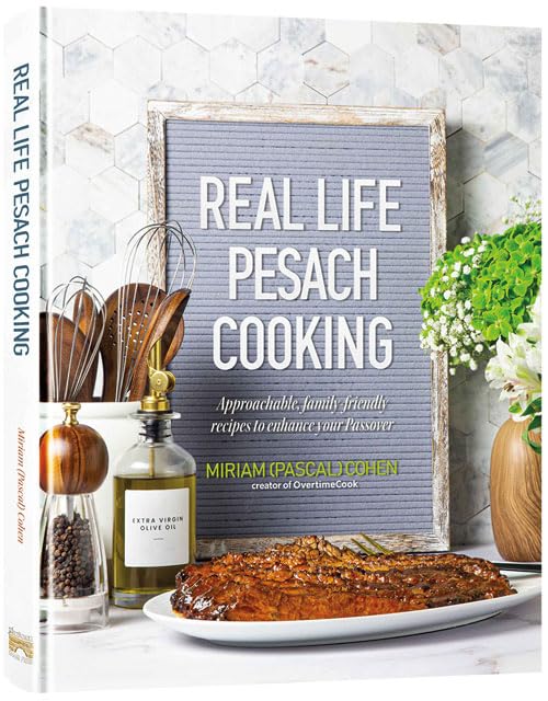 Real Life Pesach Cooking Pesach Prep – and Pesach Food – For the Way ...