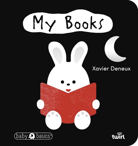 My Books (Volume 6) (Baby Basics) by Xavier Deneux | Goodreads